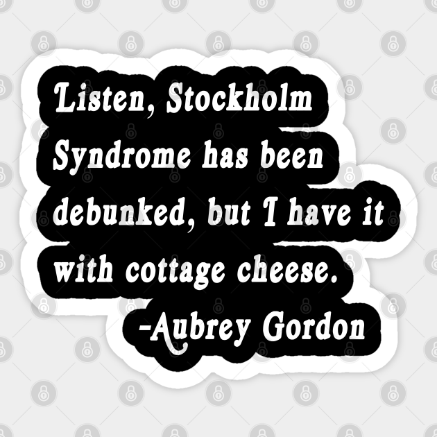 Maintenance Phase - Aubrey Gordon Quote - Maintenance Phase Podcast ... Maintenance Phase - Aubrey Gordon Quote - Maintenance Phase Podcast ...